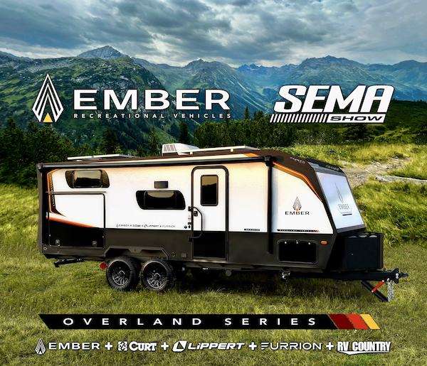 Ember Showcases Overland Series Trailer at SEMA – RV PRO
